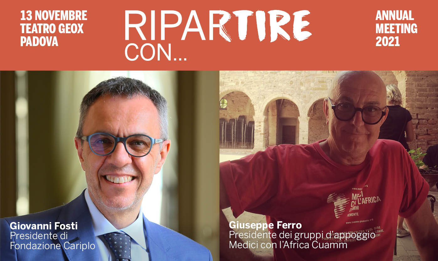 Ripartire con | Giovanni Fosti e Giuseppe Ferro | Medici con l'Africa Cuamm